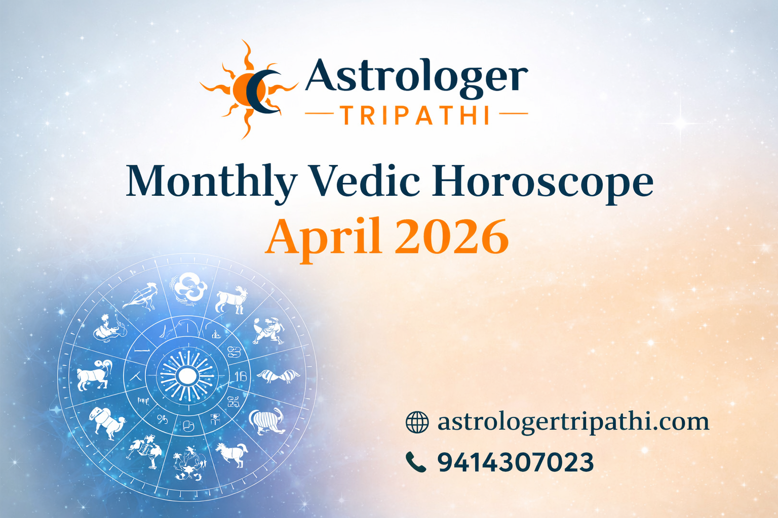 Monthly Vedic Horoscope April 2026 | All 12 Zodiac Signs